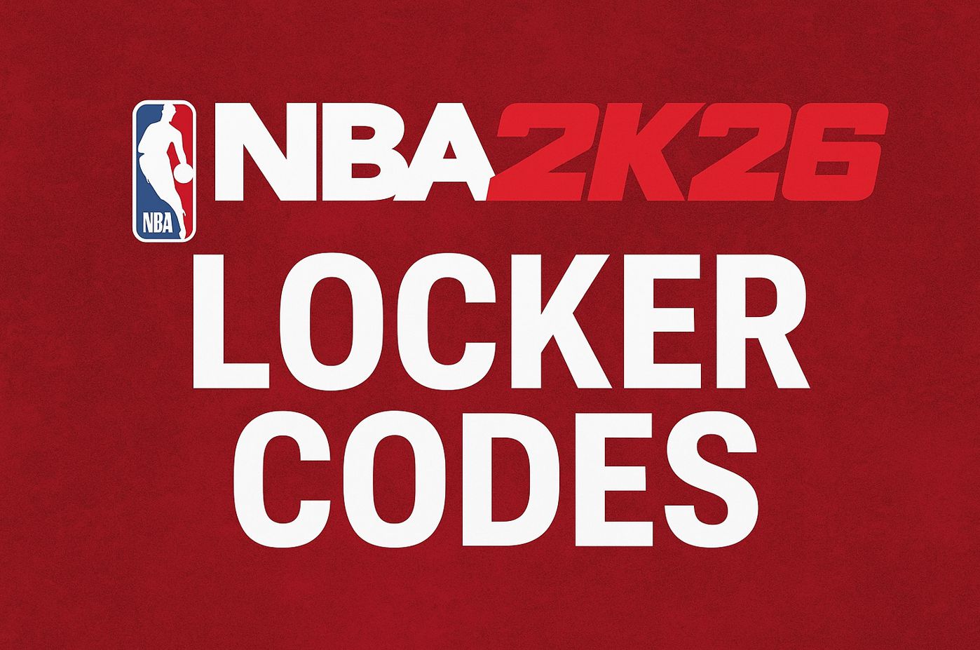 NBA 2K26 Locker Codes Guide – Get Free VC, Packs & Boosts - Hold To Reset